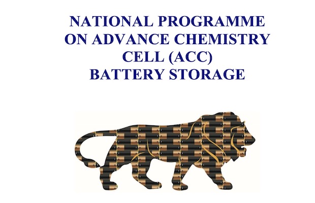 National Programme On Advanced Chemistry Cell (ACC) Battery Storage ...
